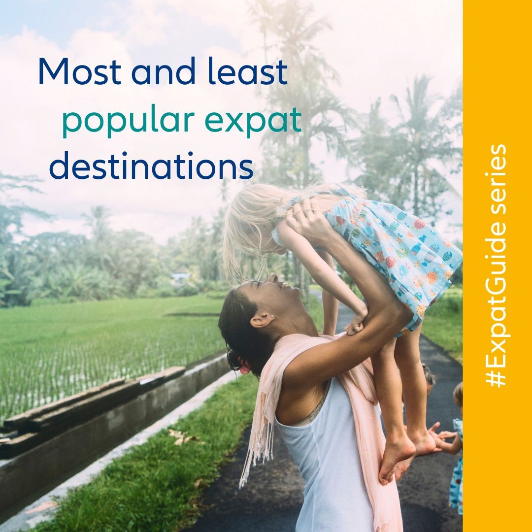 Most and Least Popular Countries to Move to as an Expat