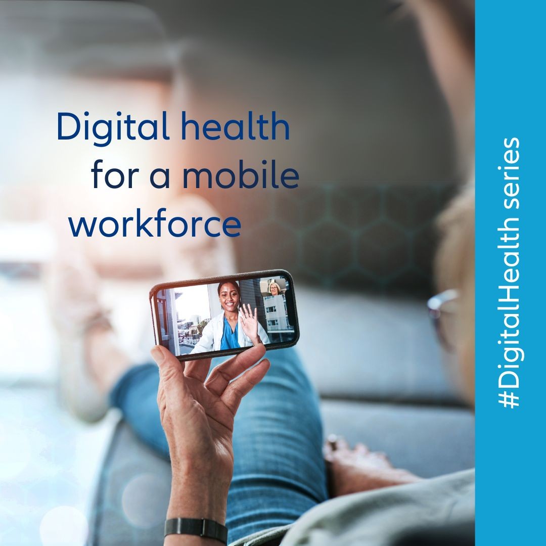 Digital Health Solutions for Your Mobile Workforce Allianz Partners