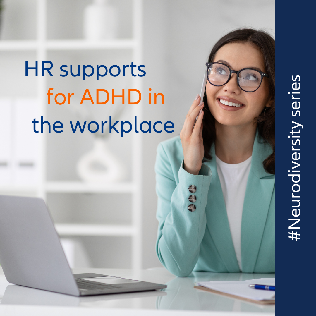 HR Supports for ADHD in the Workplace