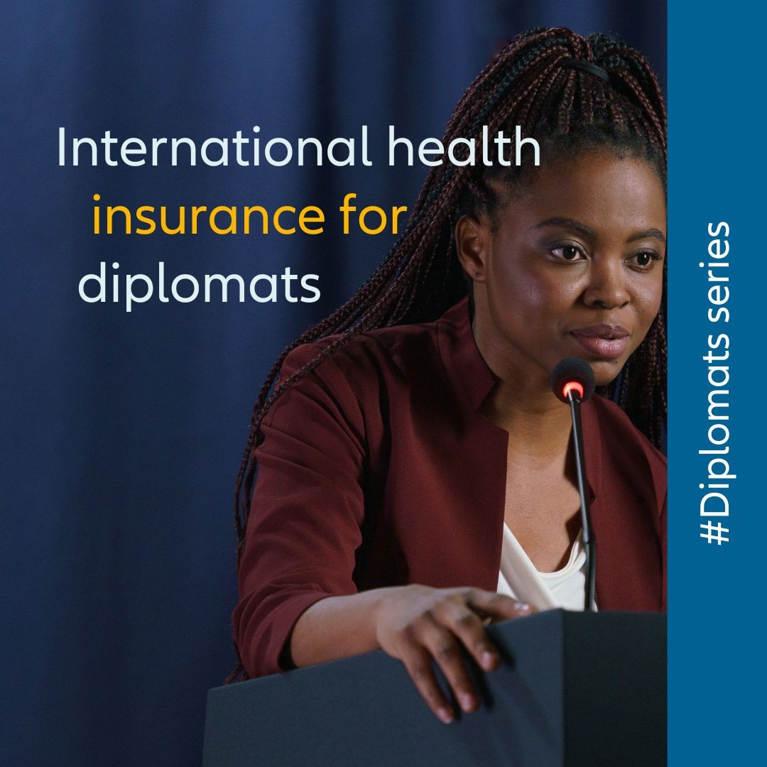 International Health Insurance for Diplomats